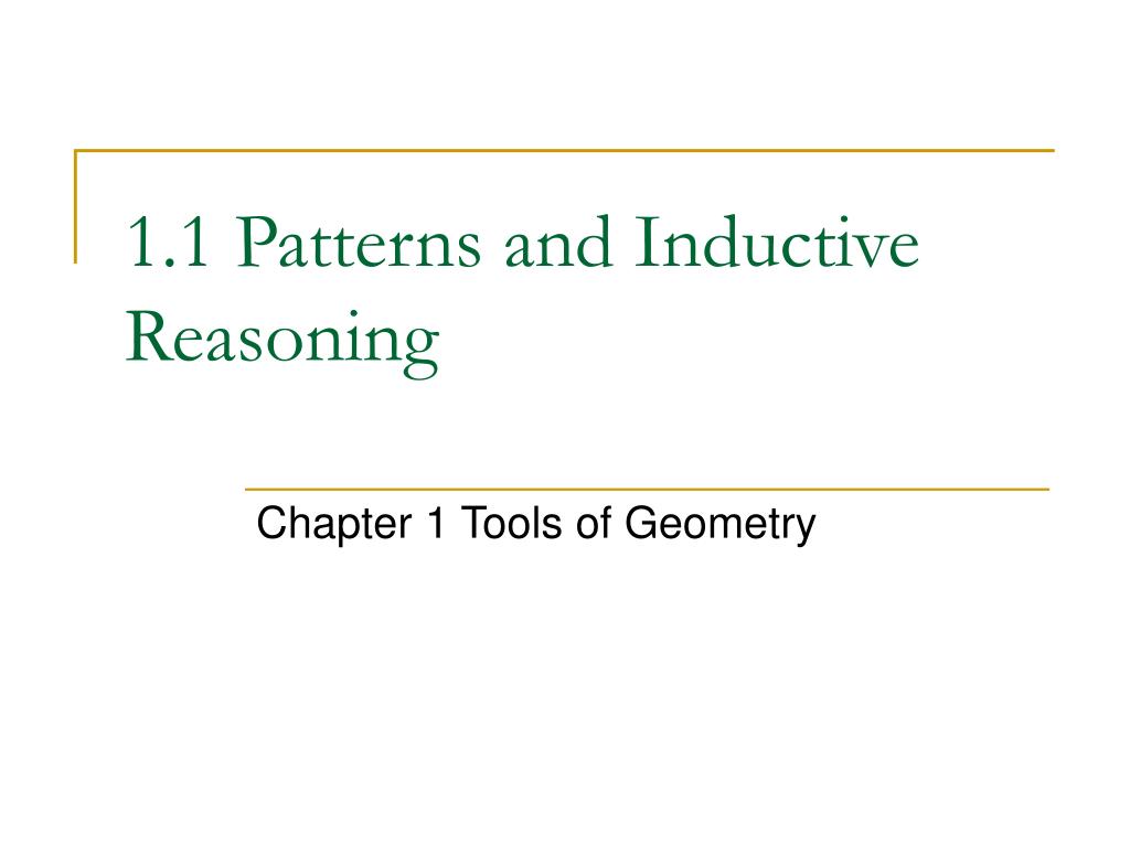 PPT - 1.1 Patterns and Inductive Reasoning PowerPoint Presentation ...