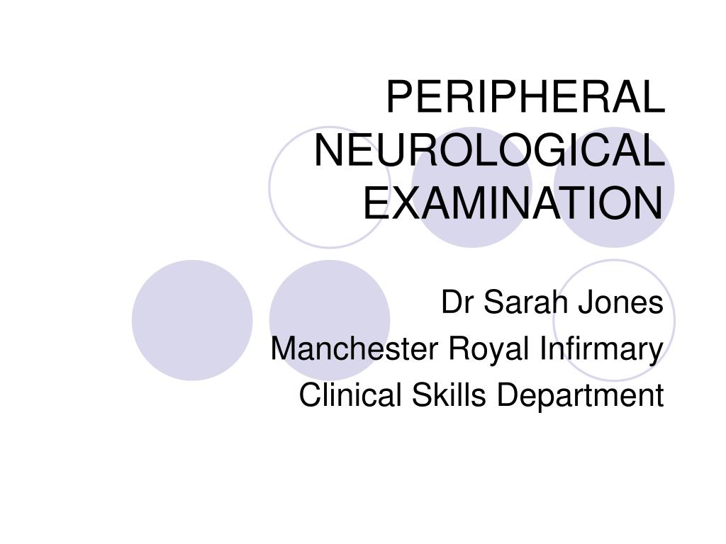 PPT - PERIPHERAL NEUROLOGICAL EXAMINATION PowerPoint Presentation, free ...