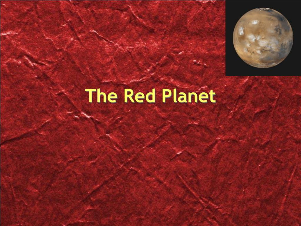 PPT - The Red Planet PowerPoint Presentation, free download - ID:39342