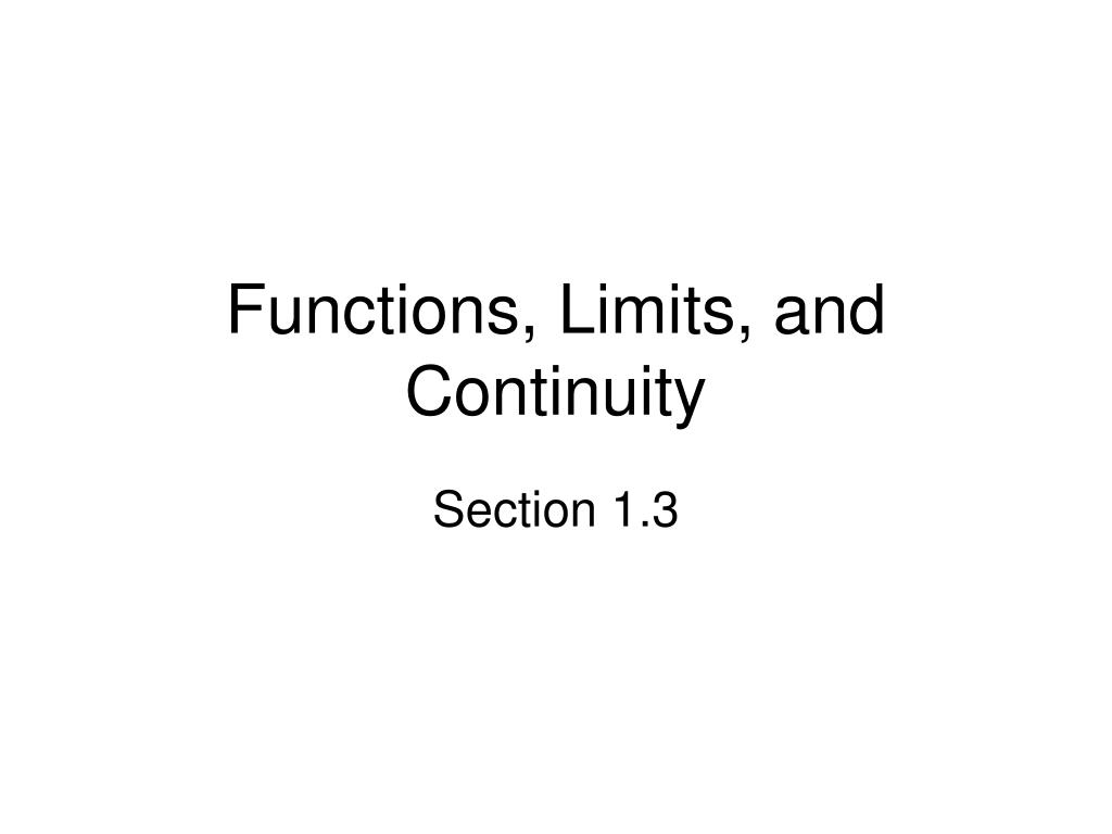 PPT - Functions, Limits, and Continuity PowerPoint Presentation, free ...