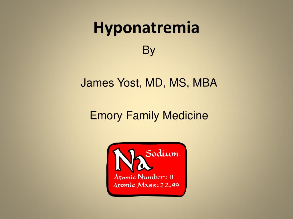 PPT - Hyponatremia PowerPoint Presentation, free download - ID:393557