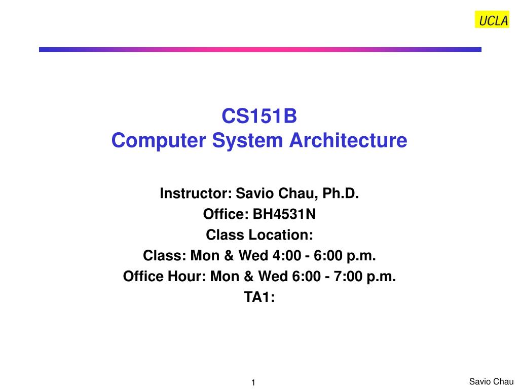 PPT - CS151B Computer System Architecture PowerPoint Presentation, free download - ID:393669