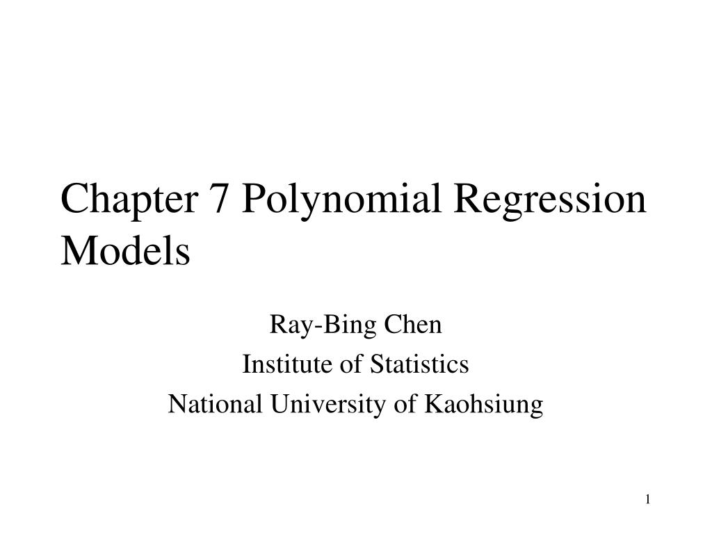 PPT - Chapter 7 Polynomial Regression Models PowerPoint Presentation ...