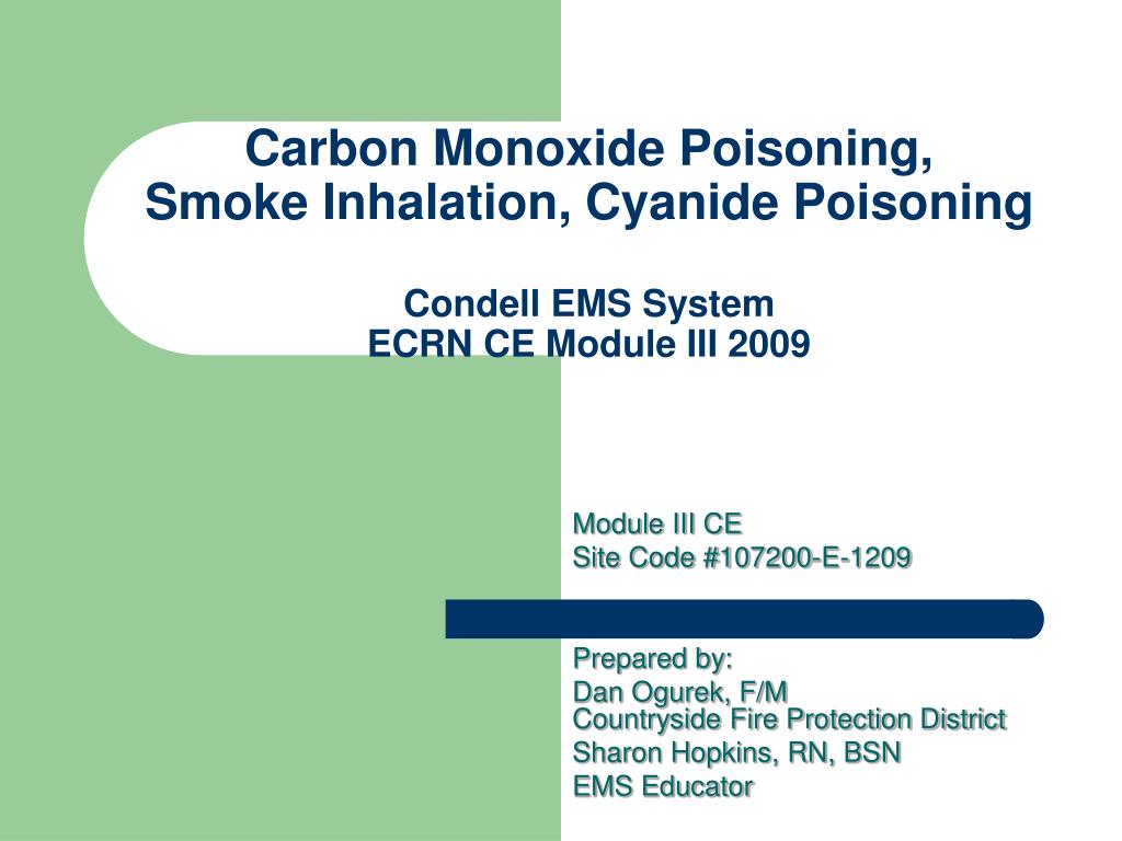 PPT - Carbon Monoxide Poisoning, Smoke Inhalation, Cyanide Poisoning ...