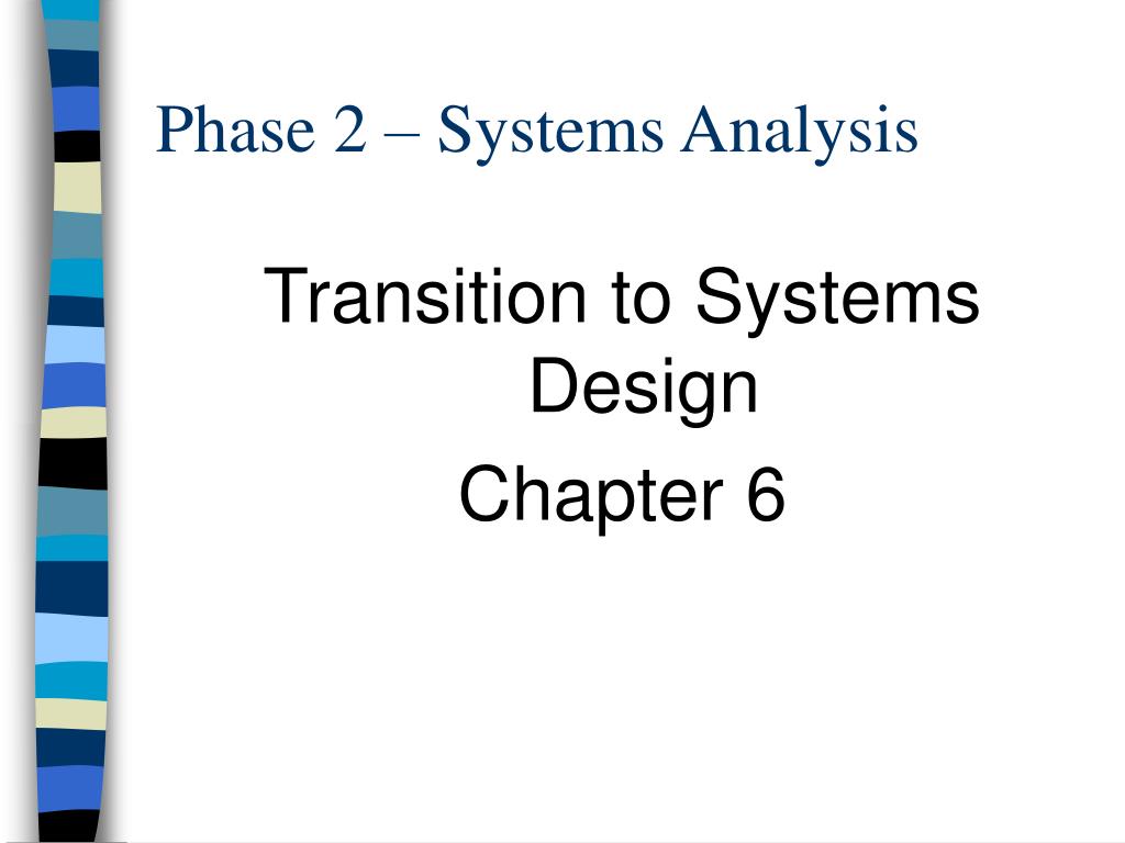 Ppt Phase 2 Systems Analysis Powerpoint Presentation Free Download