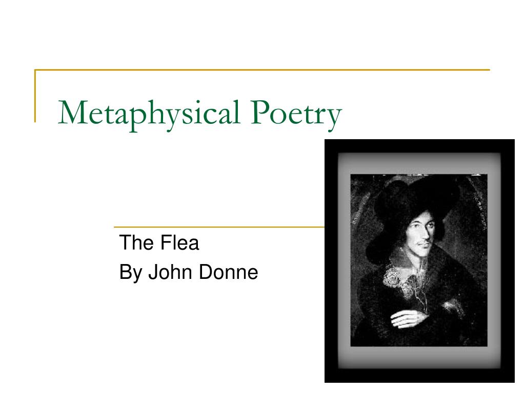 PPT - Metaphysical Poetry PowerPoint Presentation, free download - ID:39590