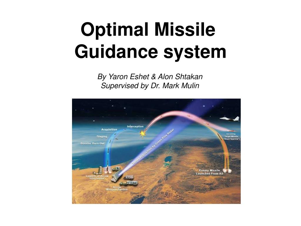 PPT - Optimal Missile Guidance system PowerPoint Presentation, free ...