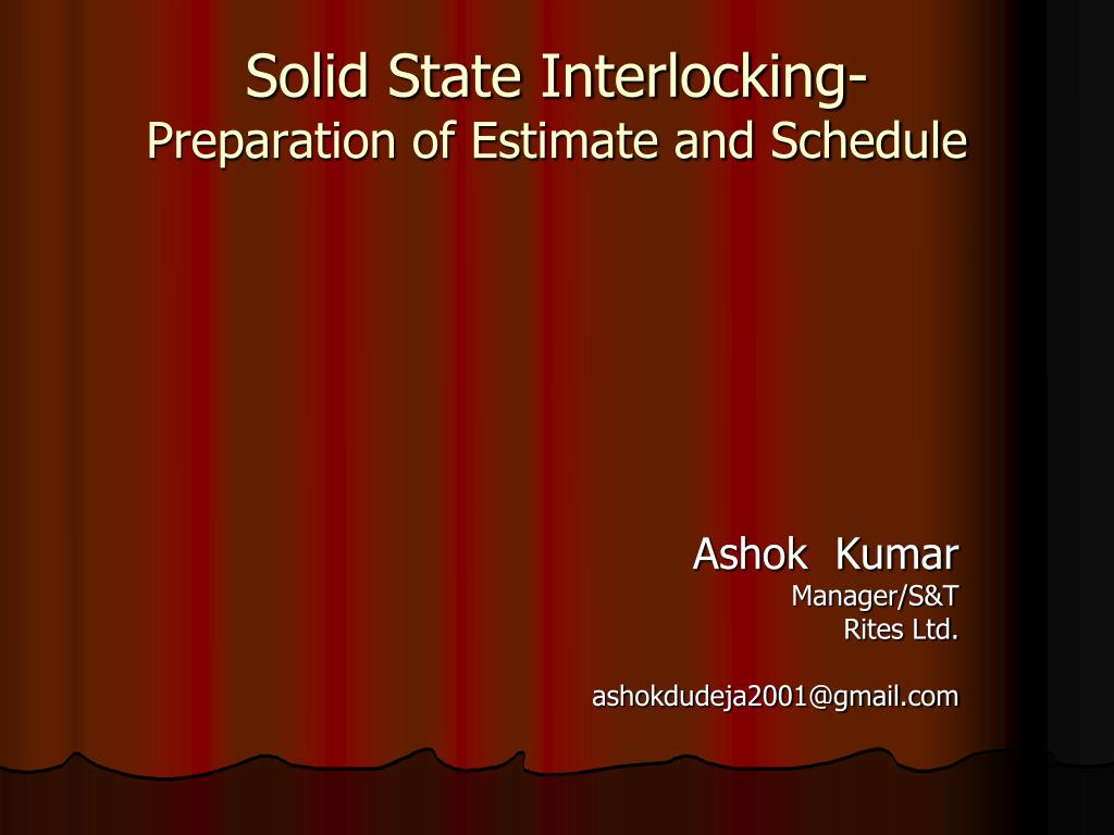 PPT - Solid State Interlocking- Preparation of Estimate and Schedule ...