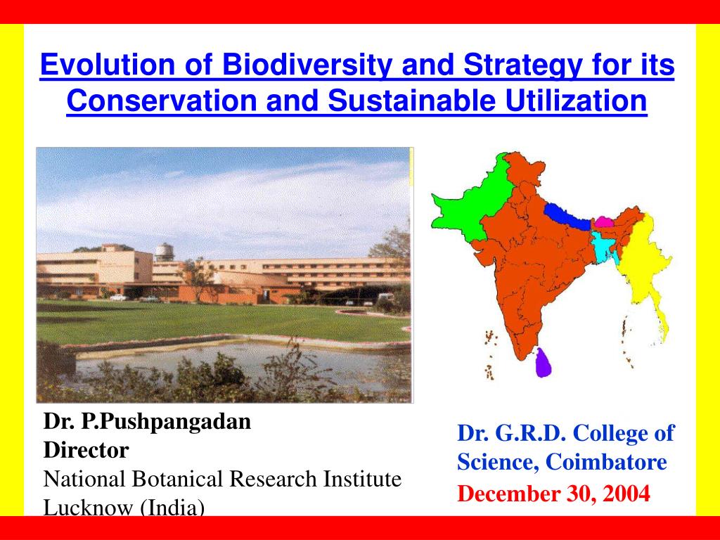 PPT - Evolution of Biodiversity and Strategy for its Conservation and ...