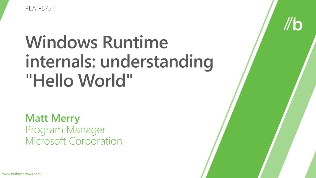 PPT - Windows Runtime internals: understanding "Hello World" PowerPoint ...