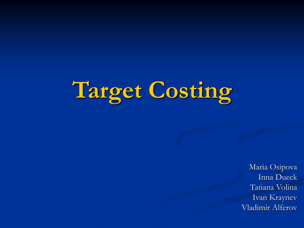 PPT - Target Costing PowerPoint Presentation, free download - ID:400574