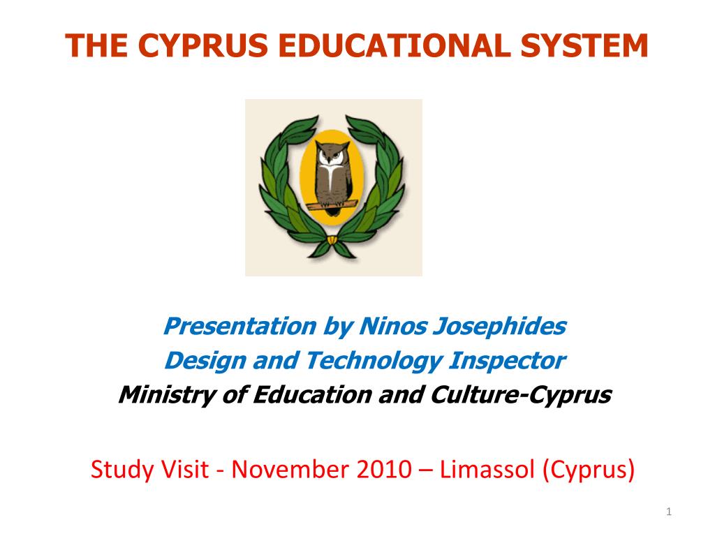 PPT - THE CYPRUS EDUCATIONAL SYSTEM PowerPoint Presentation, free ...