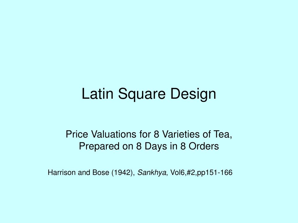 PPT - Latin Square Design PowerPoint Presentation, free download - ID ...
