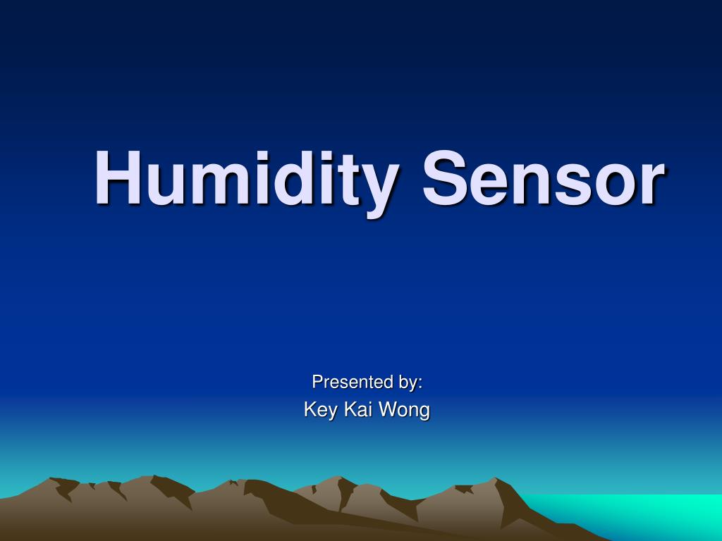PPT - Humidity Sensor PowerPoint Presentation, free download - ID:403483