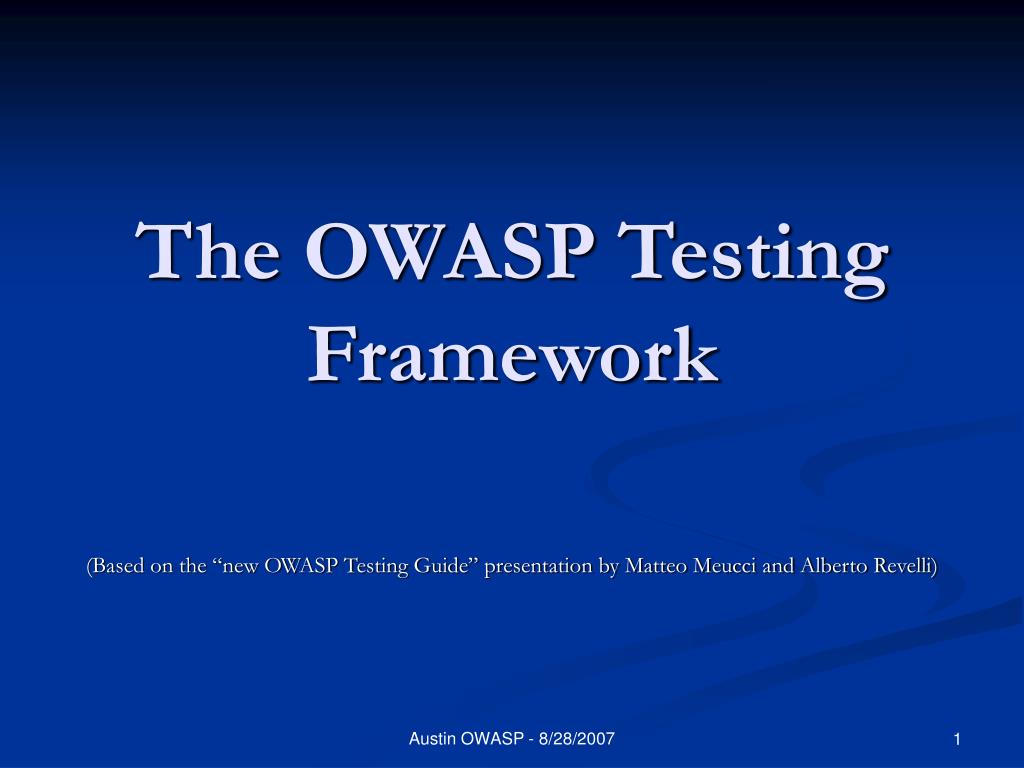 PPT - The OWASP Testing Framework PowerPoint Presentation, free ...