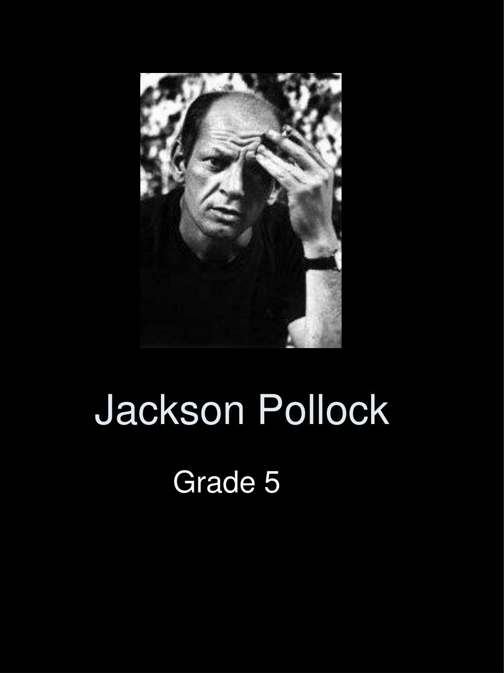 PPT - Jackson Pollock PowerPoint Presentation, free download - ID:405567