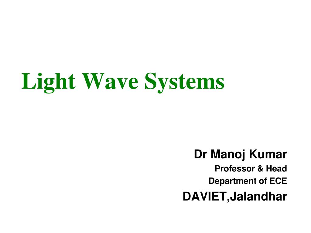 PPT - Light Wave Systems PowerPoint Presentation, free download - ID:405839