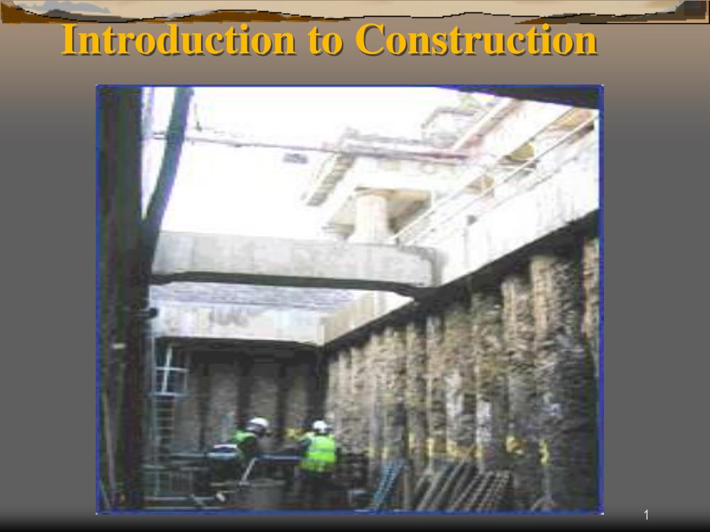 PPT - Introduction to Construction PowerPoint Presentation, free ...