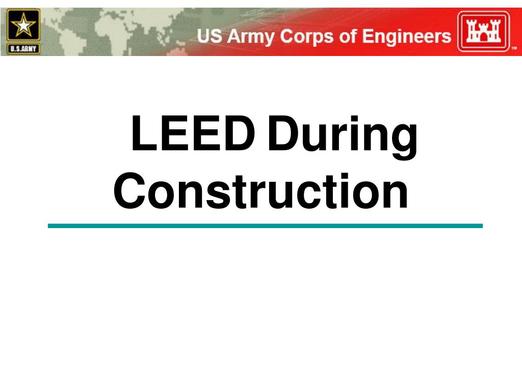 PPT - LEED During Construction PowerPoint Presentation, free download ...