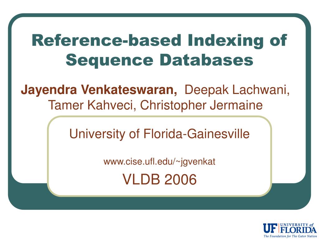 PPT - Reference-based Indexing of Sequence Databases PowerPoint ...