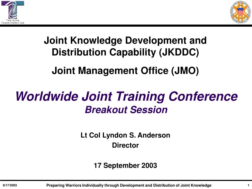 PPT - Joint Knowledge Development and Distribution Capability (JKDDC ...