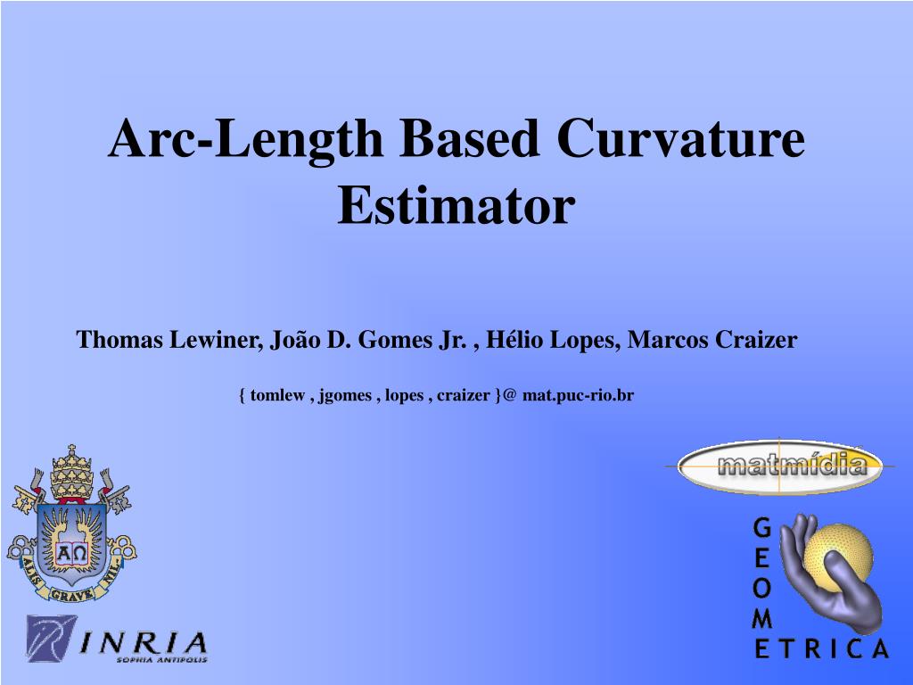 PPT - Arc-Length Based Curvature Estimator PowerPoint Presentation ...