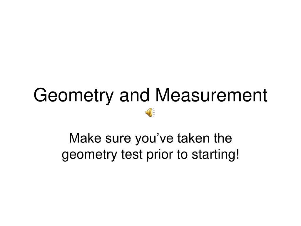 PPT - Geometry and Measurement PowerPoint Presentation, free download ...