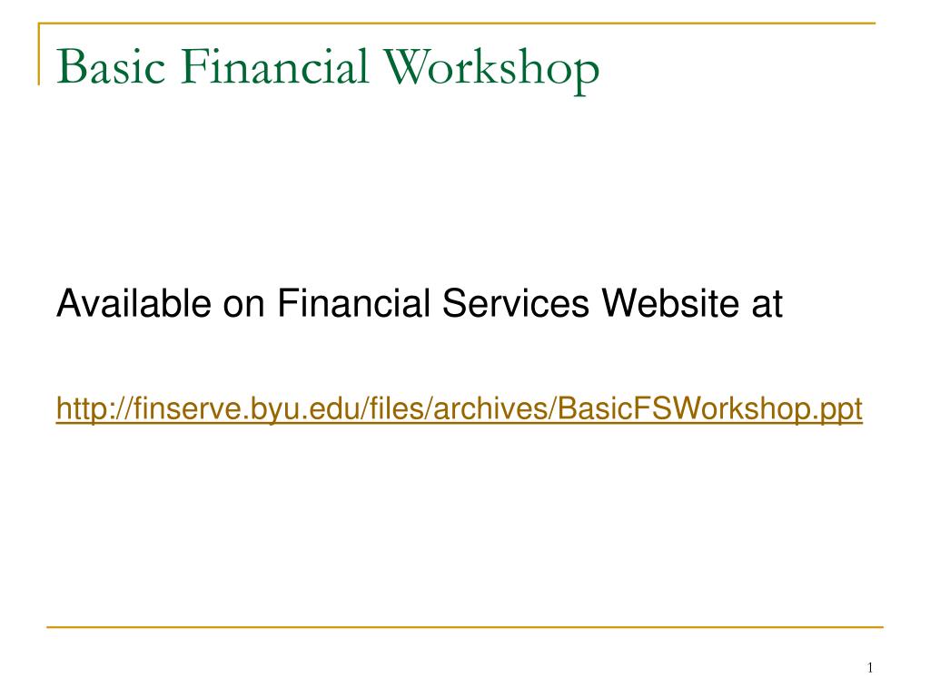 PPT - Basic Financial Workshop PowerPoint Presentation, free download ...