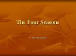 PPT - The Four Seasons PowerPoint Presentation, free download - ID:9310895