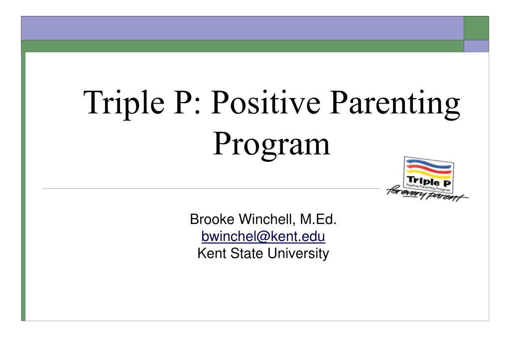 PPT - Triple P: Positive Parenting Program PowerPoint Presentation ...