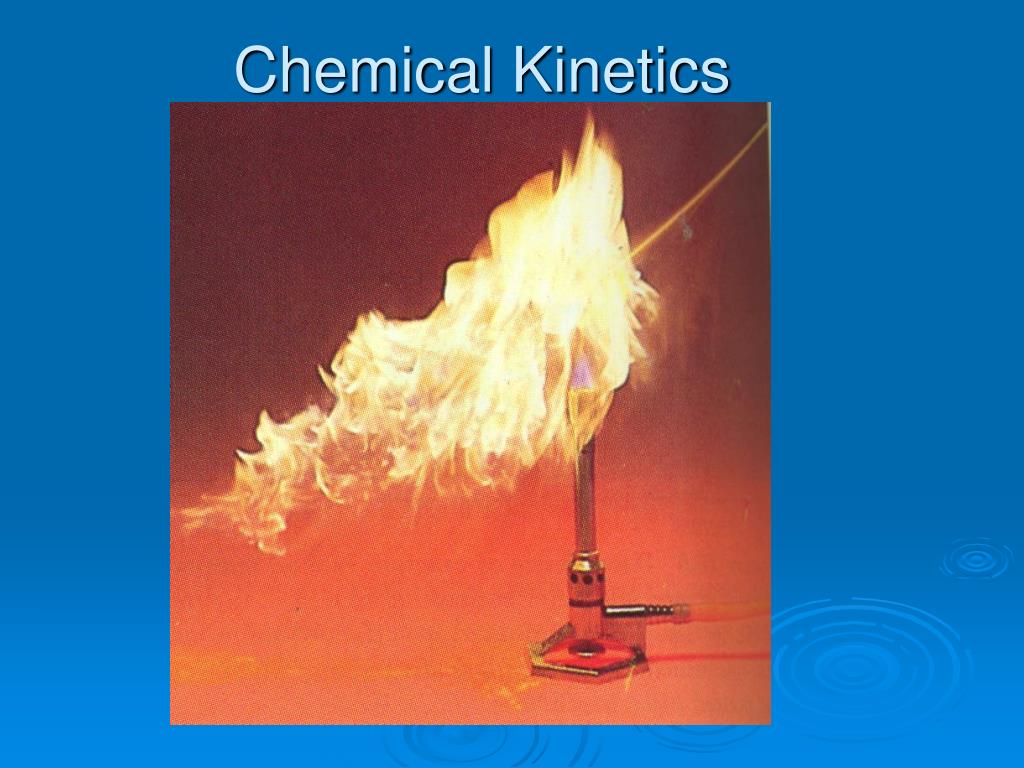 PPT - Chemical Kinetics PowerPoint Presentation, free download - ID:410235