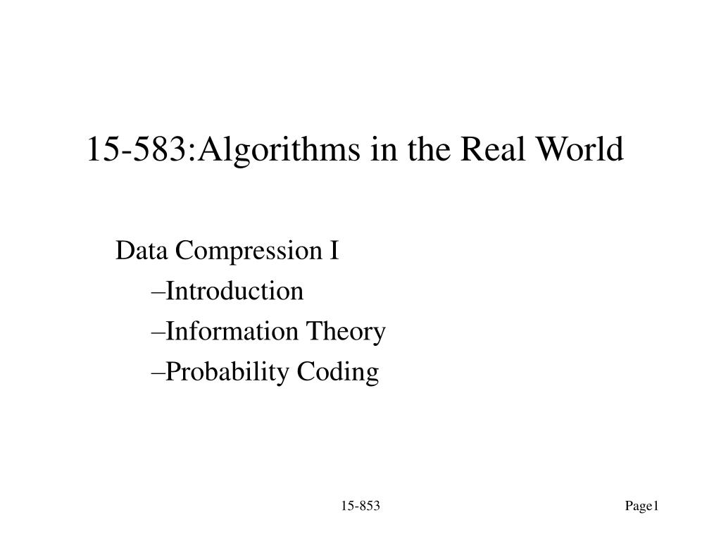 PPT - 15-583:Algorithms in the Real World PowerPoint Presentation, free ...