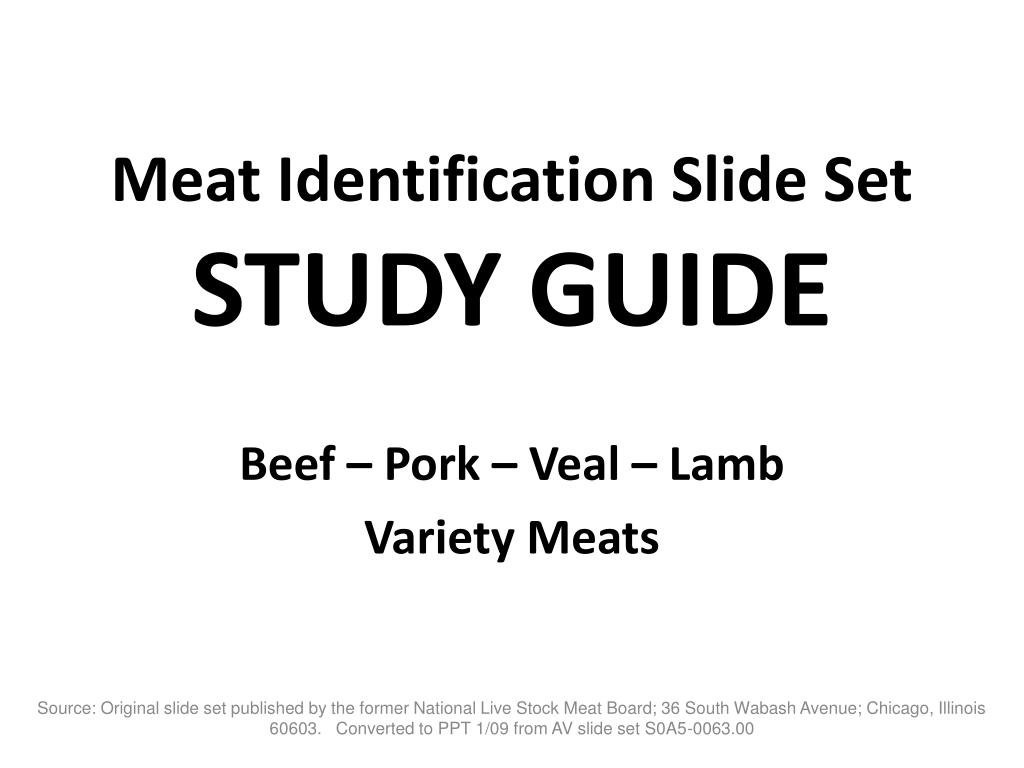 PPT - Meat Identification Slide Set STUDY GUIDE PowerPoint Presentation ...
