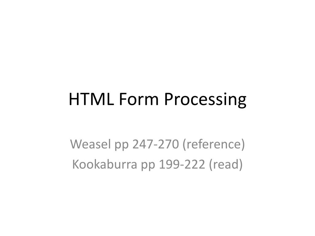 Ppt Html Form Processing Powerpoint Presentation Free Download Id