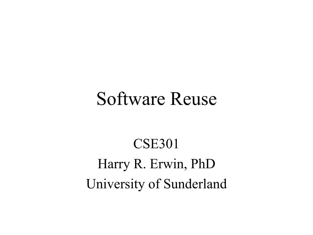 PPT - Software Reuse PowerPoint Presentation, free download - ID:41214