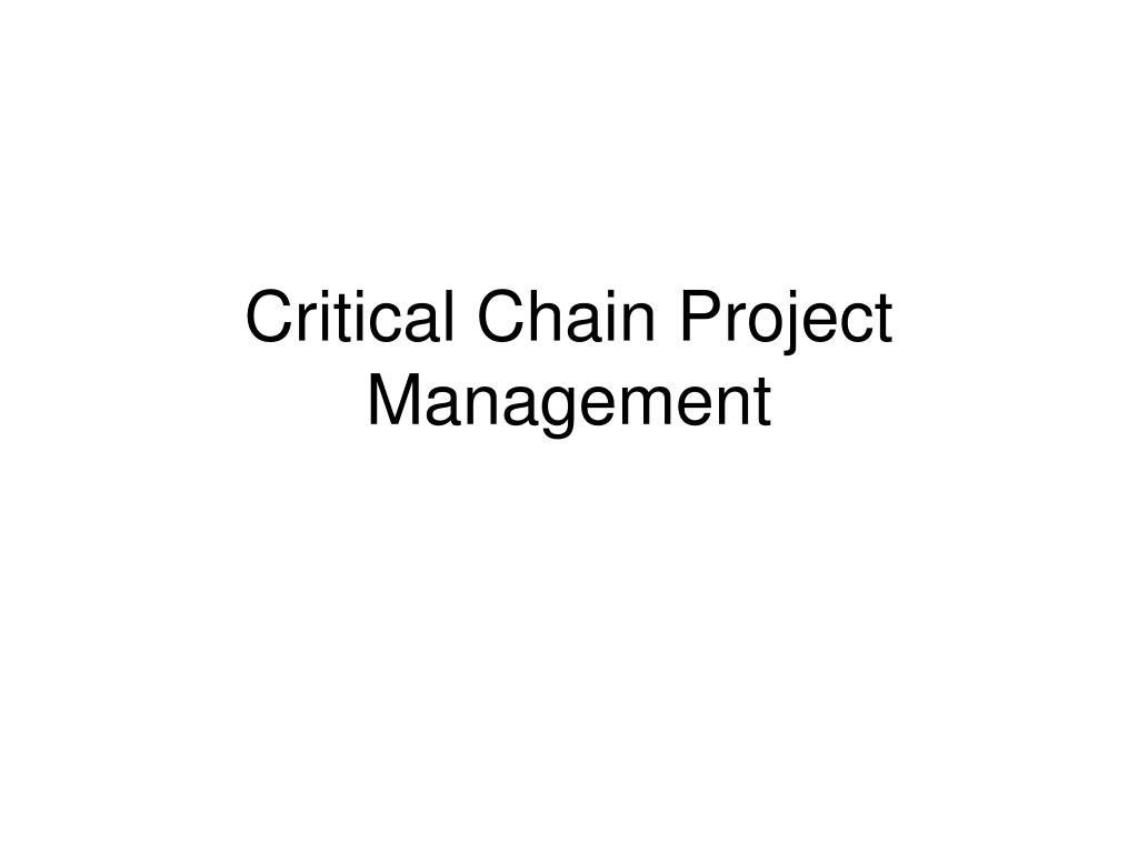 PPT - Critical Chain Project Management PowerPoint Presentation, free ...
