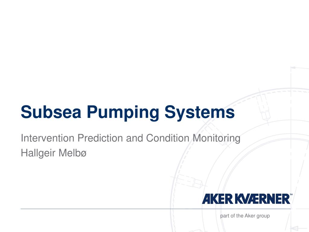 PPT - Subsea Pumping Systems PowerPoint Presentation, free download ...