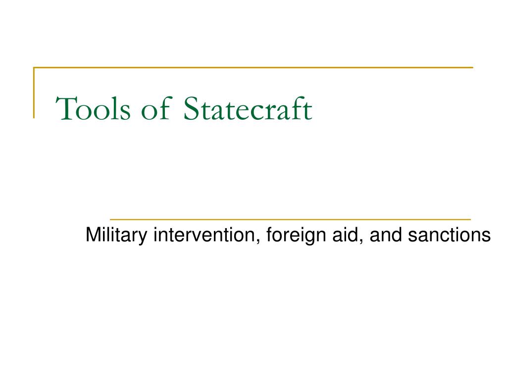 PPT - Tools of Statecraft PowerPoint Presentation, free download - ID ...