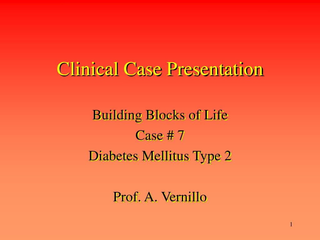 PPT - Clinical Case Presentation PowerPoint Presentation, free download ...