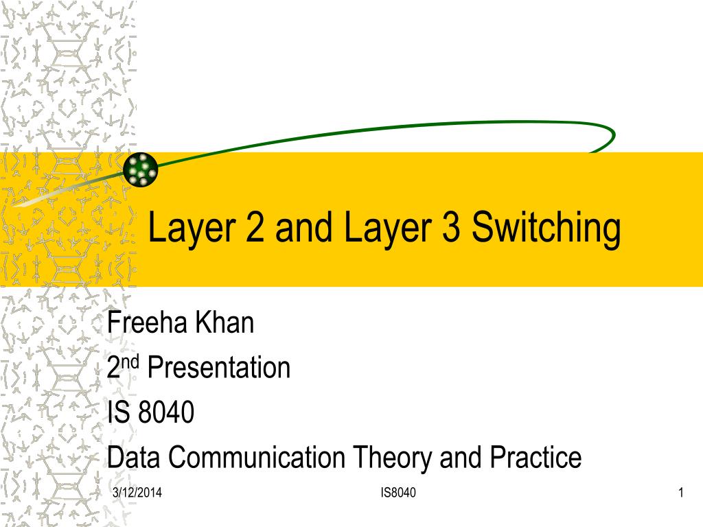 PPT - Layer 2 and Layer 3 Switching PowerPoint Presentation, free ...