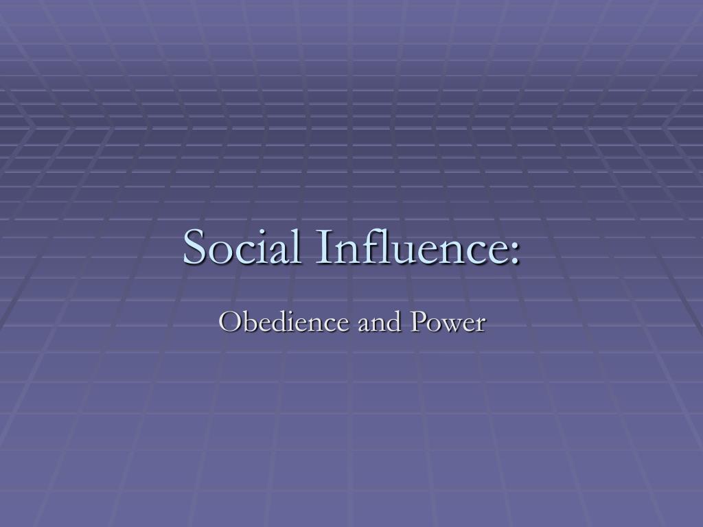 PPT - Social Influence: PowerPoint Presentation, free download - ID:418376