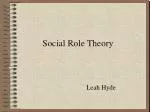 PPT - Social Role Theory PowerPoint Presentation, free download - ID ...