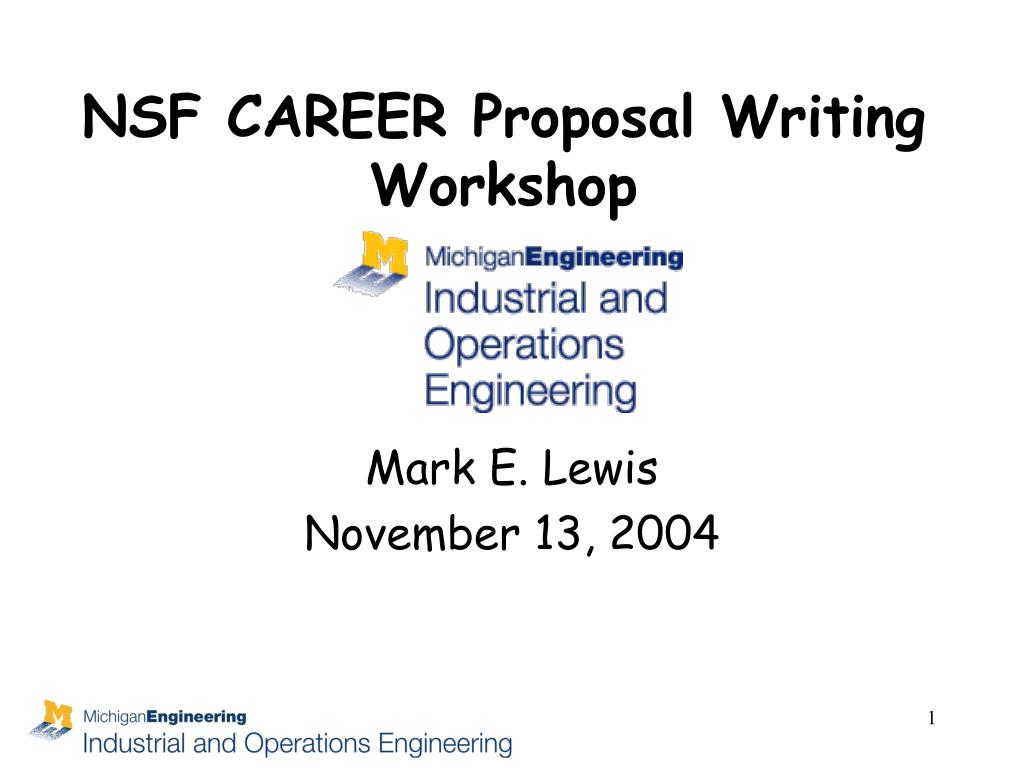 PPT - NSF CAREER Proposal Writing Workshop PowerPoint Presentation, free download - ID:418679