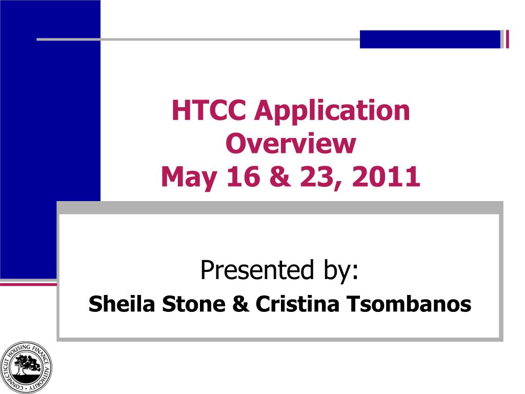 PPT - HTCC Application Overview May 16 & 23, 2011 PowerPoint ...