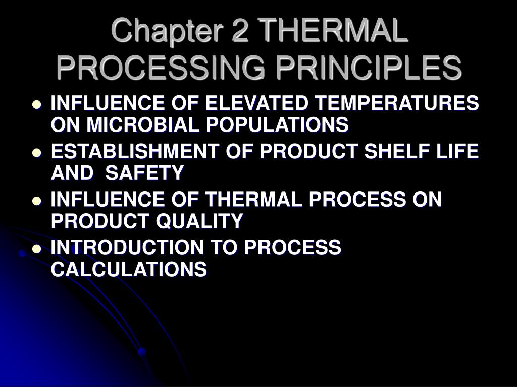 PPT - Chapter 2 THERMAL PROCESSING PRINCIPLES PowerPoint Presentation ...