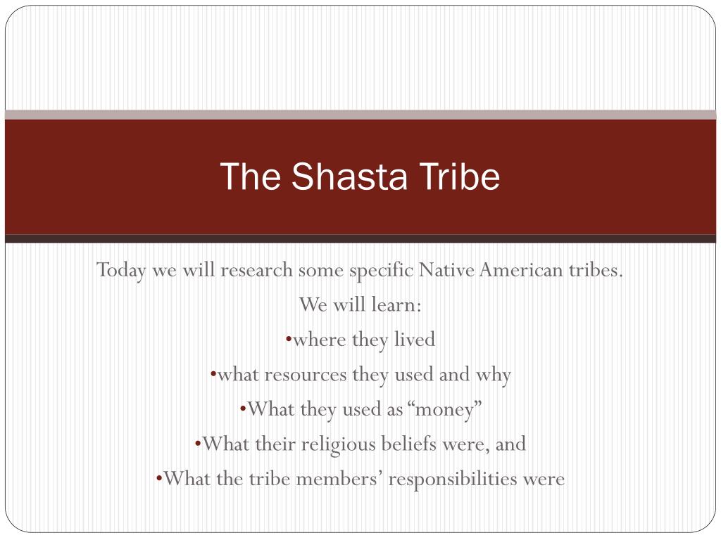 PPT - The Shasta Tribe PowerPoint Presentation, free download - ID:419712
