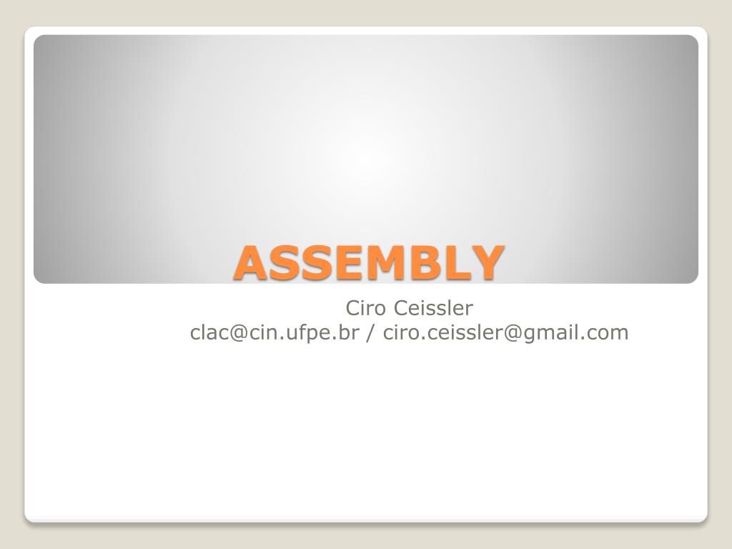PPT - ASSEMBLY PowerPoint Presentation, free download - ID:421767