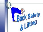 PPT - BACK SAFETY & SAFE LIFTING PowerPoint Presentation, free download ...