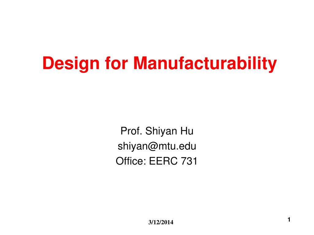 PPT - Design for Manufacturability PowerPoint Presentation, free ...