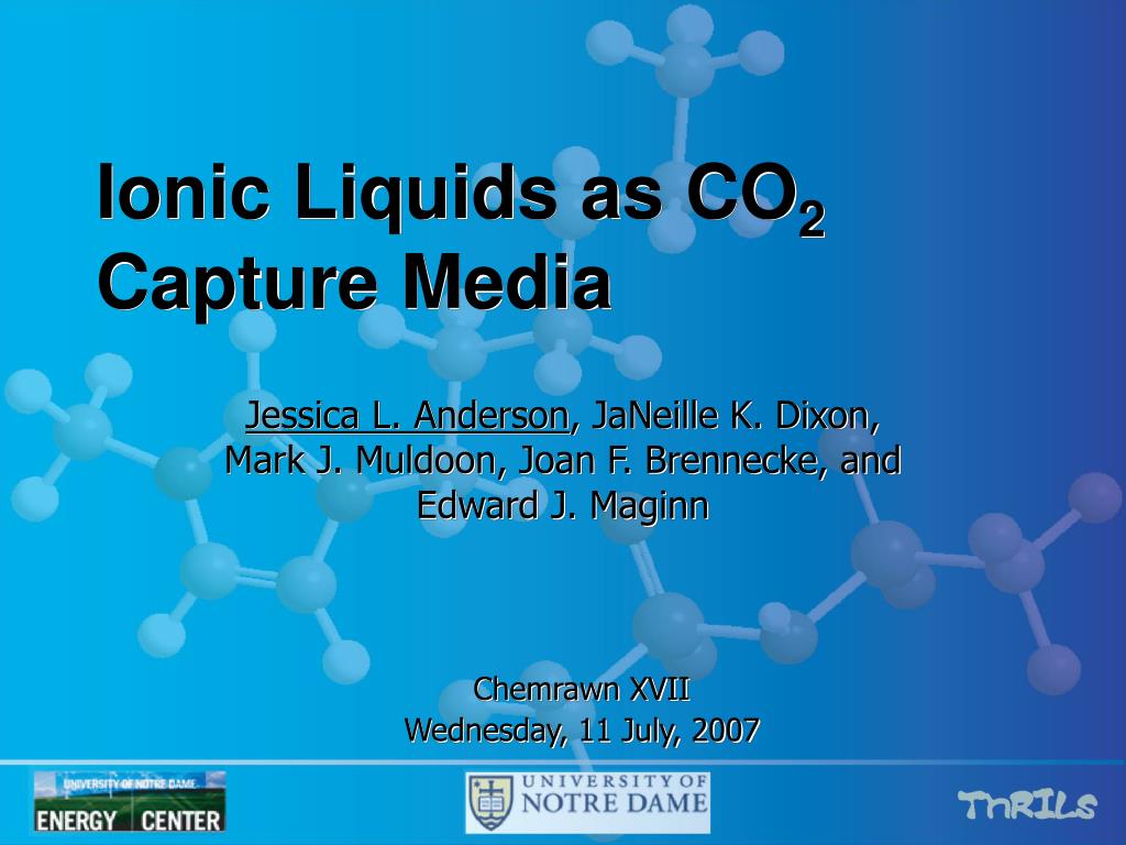 PPT - Ionic Liquids as CO 2 Capture Media PowerPoint Presentation, free ...